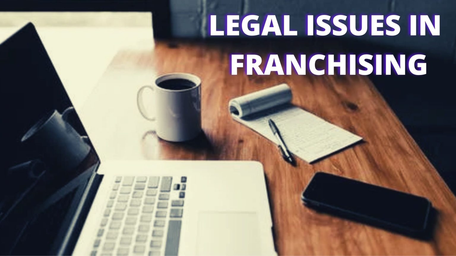 Guide to Franchise Law by Cantrell Schuette - Cantrell Schuette