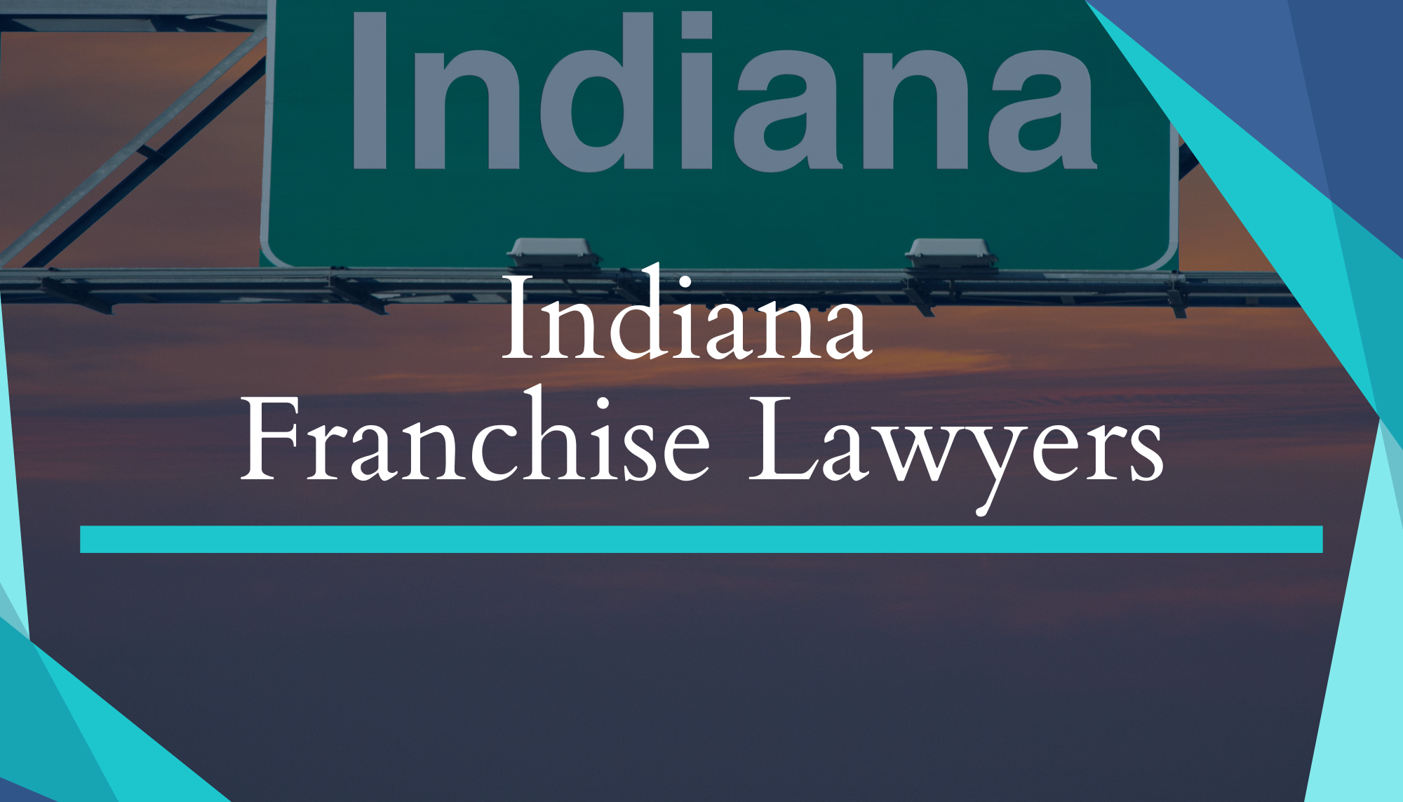 Indiana Franchise Lawyers | Cantrell Schuette