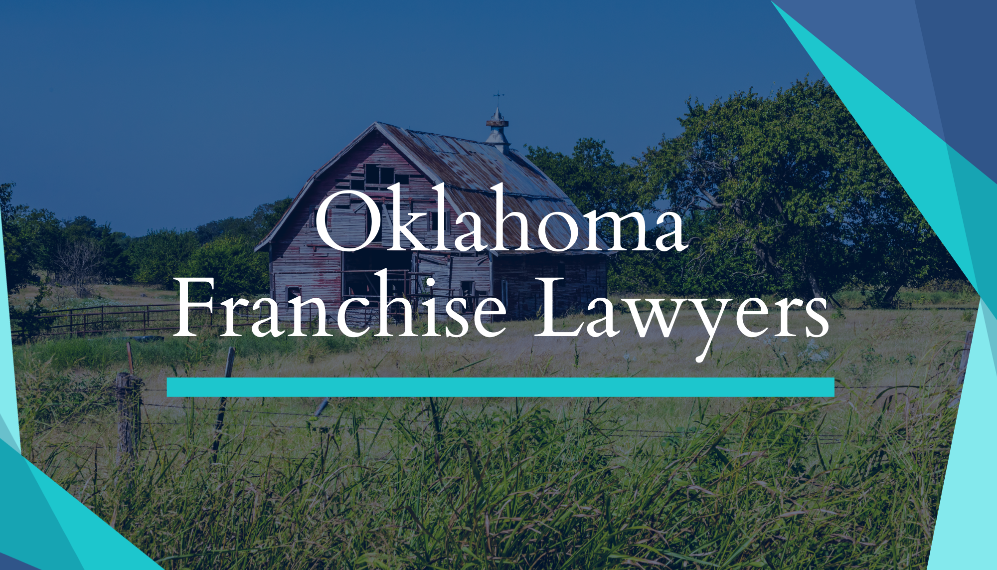 Oklahoma Franchise Lawyers - Cantrell Schuette Employment, Franchise ...