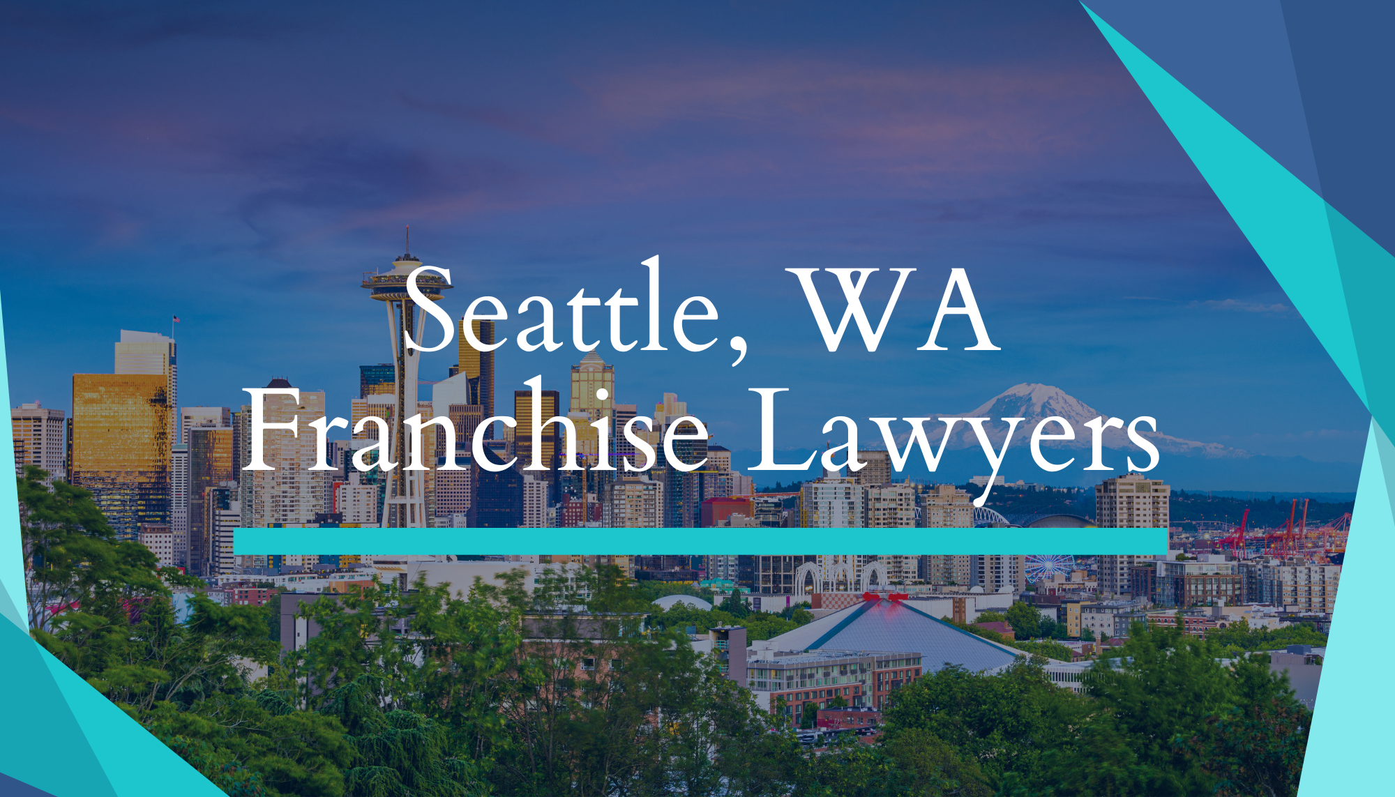 Seattle Franchise Lawyers - Cantrell Schuette Employment, Franchise ...